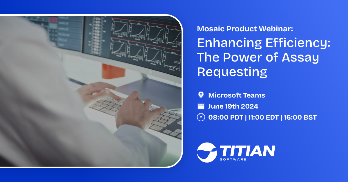 Webinar: Enhancing Efficiency: The Power of Assay Requesting